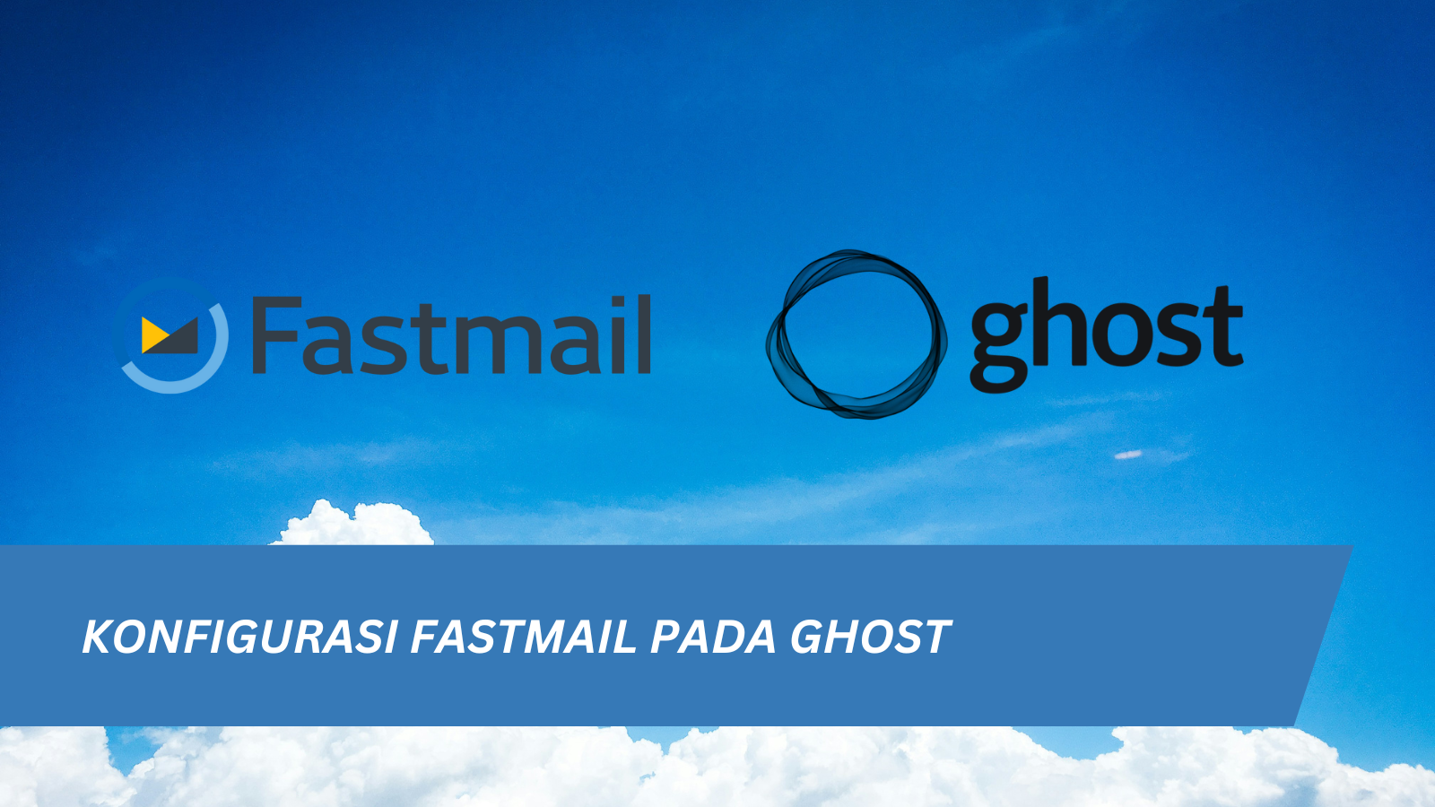 Konfigurasi Fastmail pada Ghost
